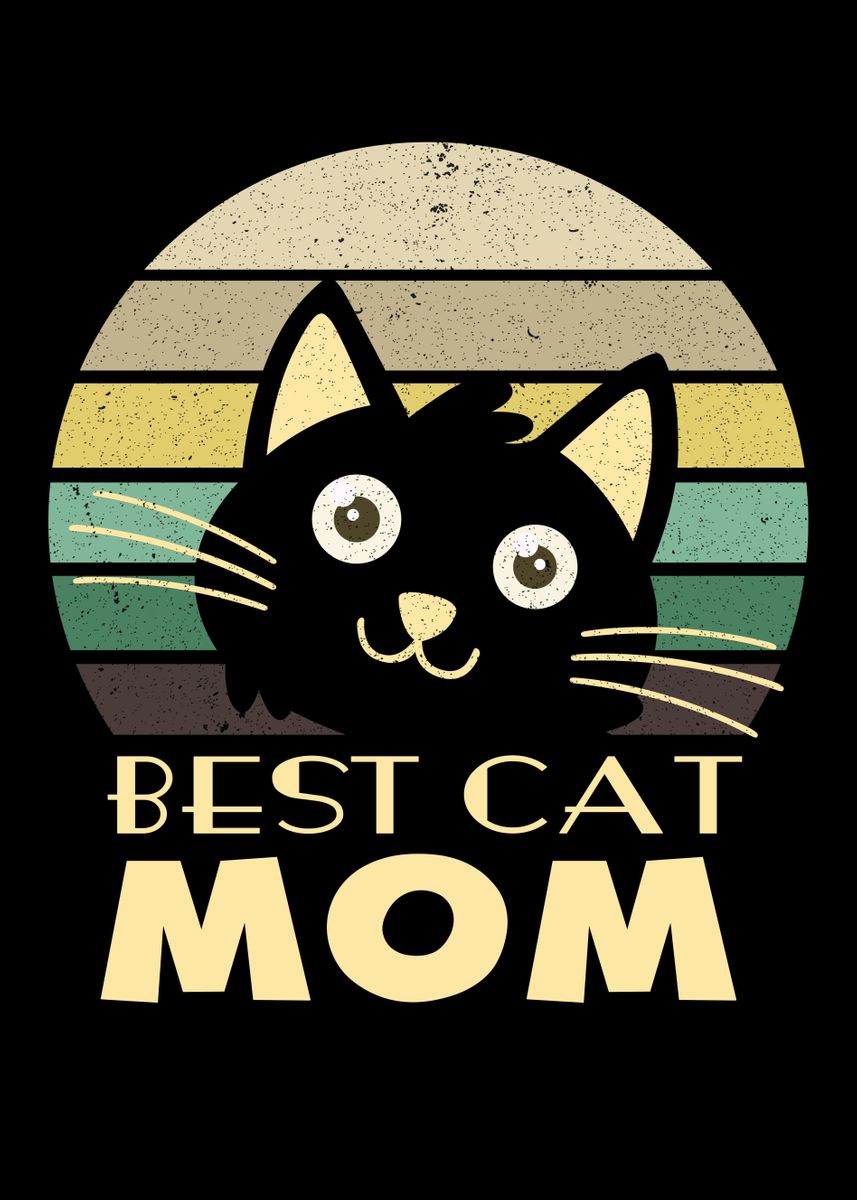 'Cat Mom' Poster by MrColorUp | Displate