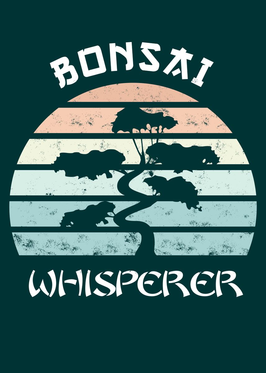'Bonsai Whisperer Funny' Poster, picture, metal print, paint by Phil ...