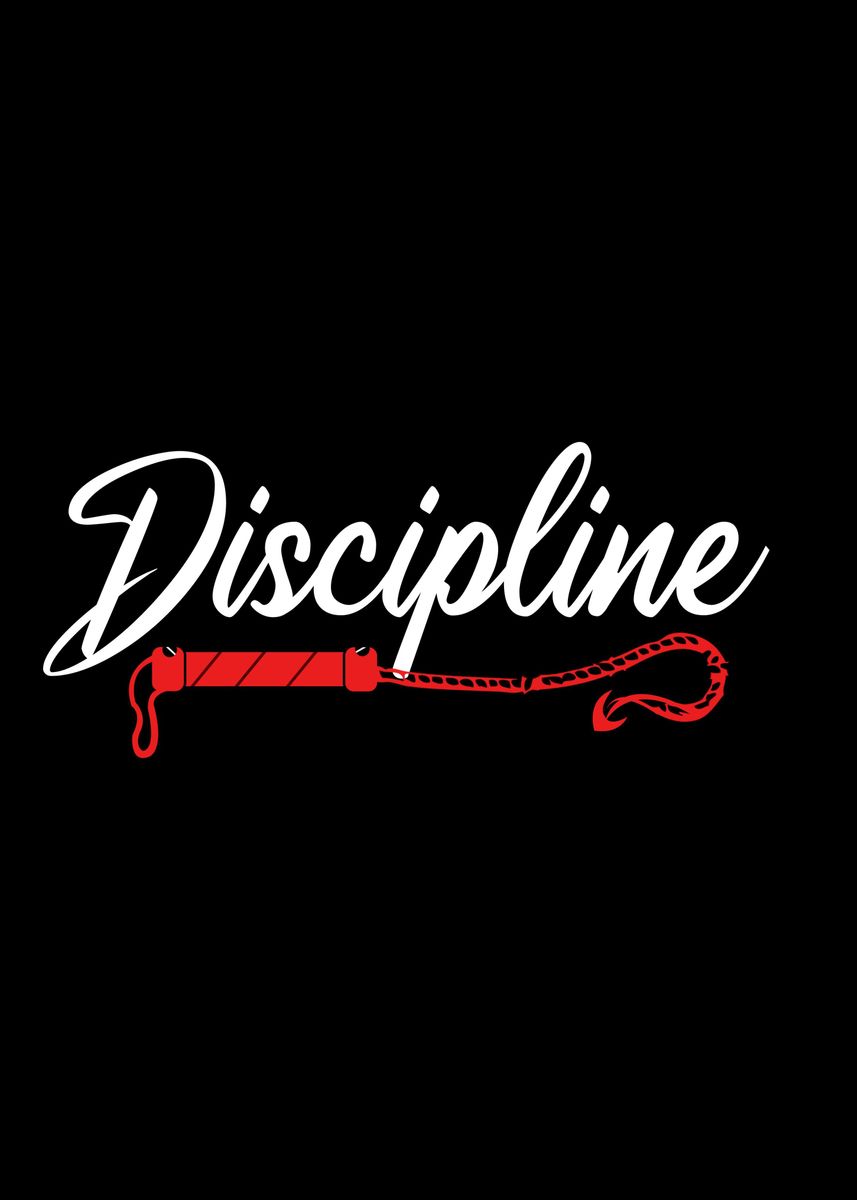 'BDSM Dom Discipline' Poster, picture, metal print, paint by Cooldruck ...