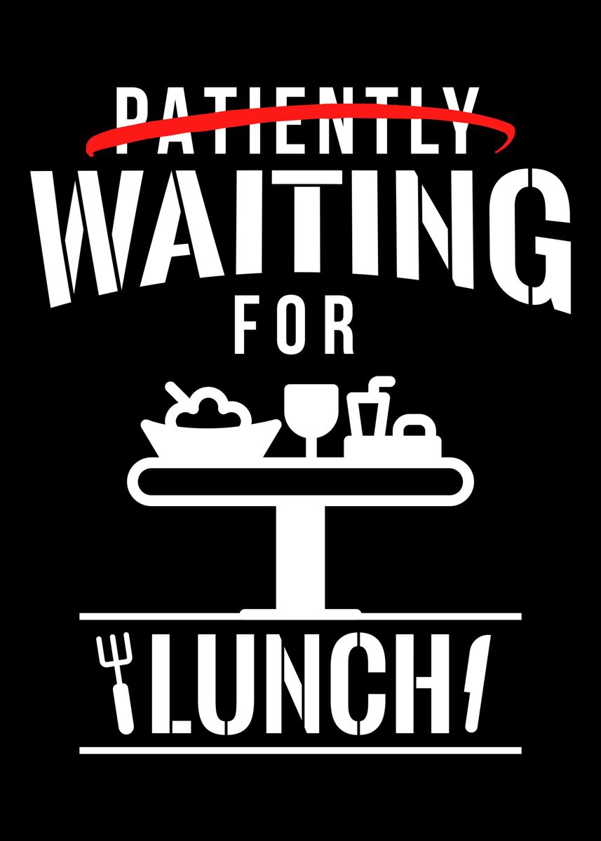 'Lunch Luncheon Impatient' Poster, picture, metal print, paint by ...