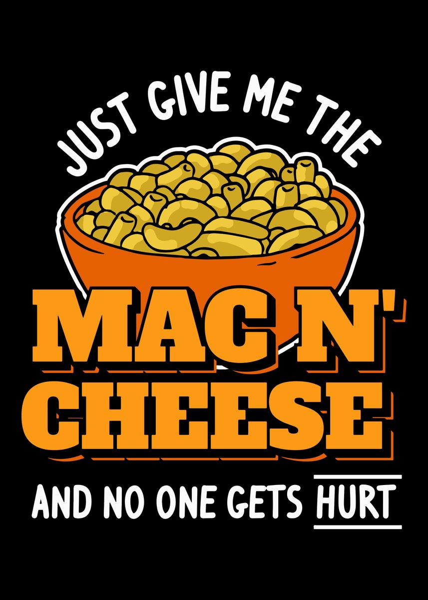 'Mac N Cheese Pasta' Poster, picture, metal print, paint by Sebastian ...