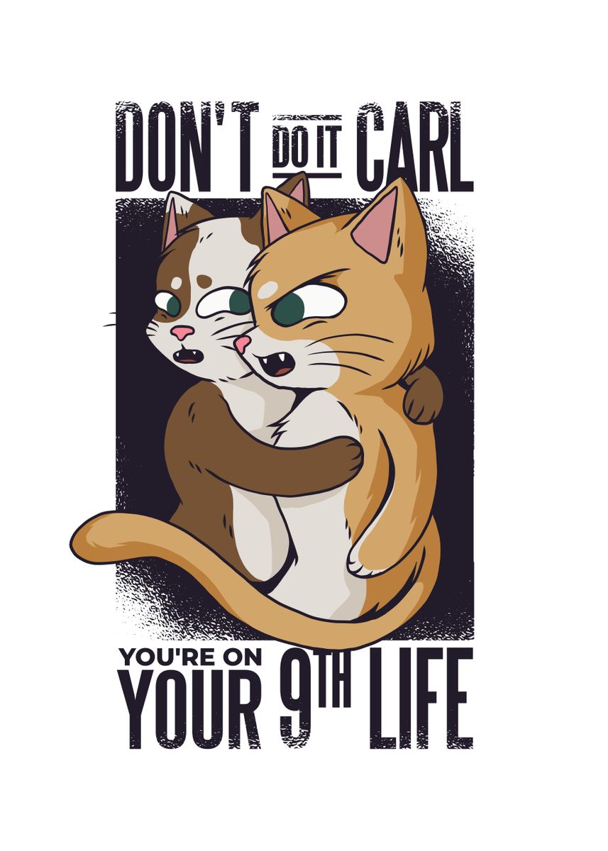 'Nine Cat Lives' Poster, picture, metal print, paint by AlmightyFashion ...