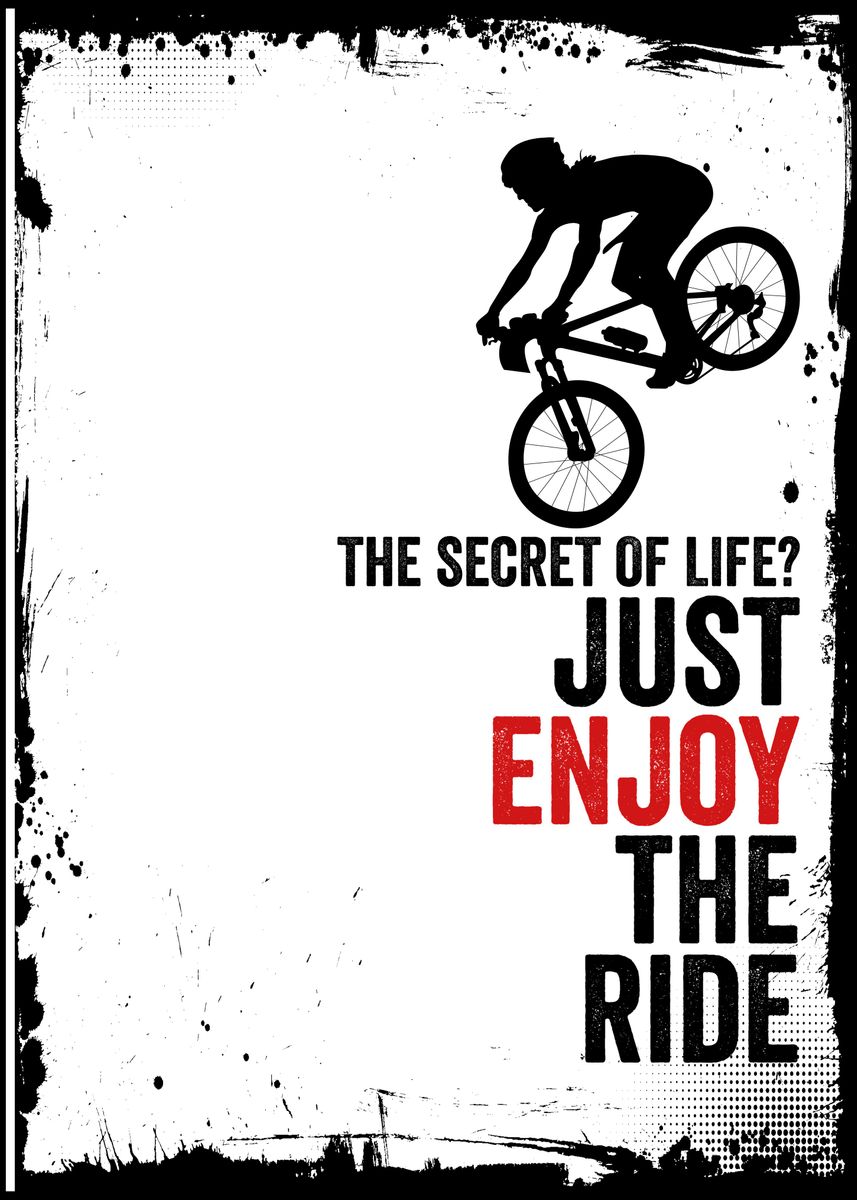 'MTB Just Enjoy The Ride' Poster, picture, metal print, paint by ...