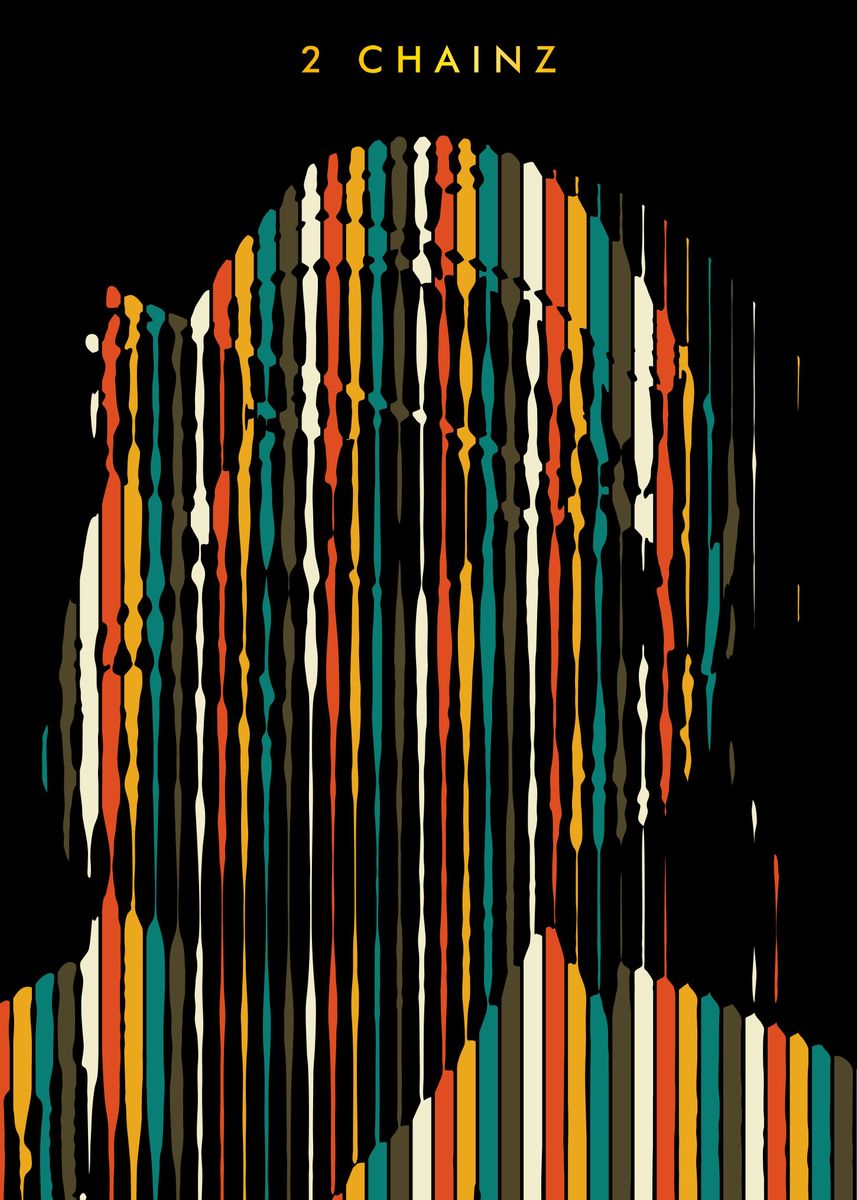 '2 CHAINZ' Poster, picture, metal print, paint by Yusuf Dedi Wijaya ...