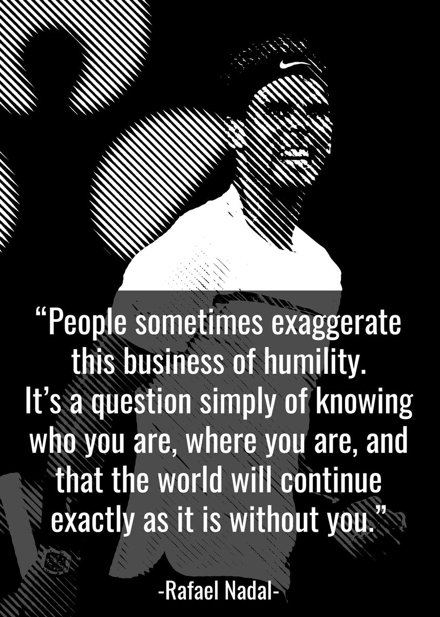 'Rafael Nadal Quotes' Poster, picture, metal print, paint by Roni Aji ...