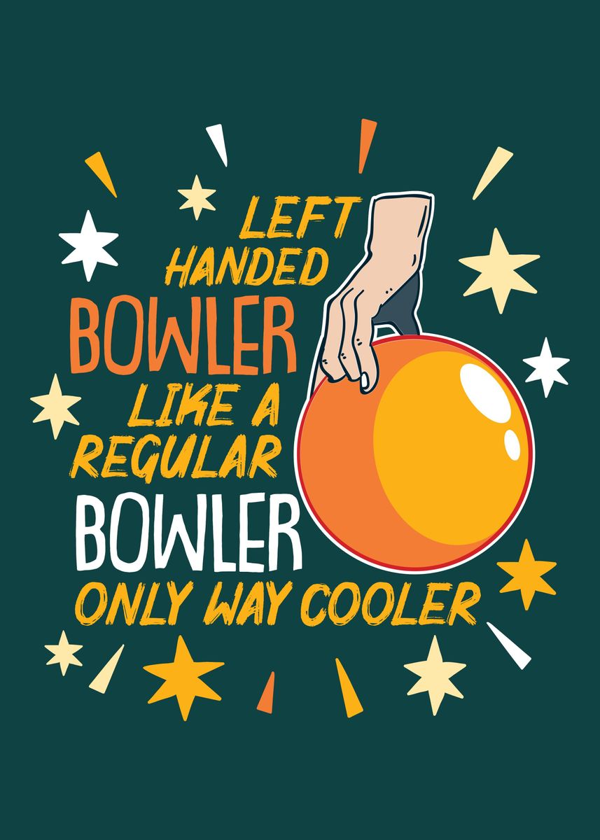 'Left Handed Bowler' Poster by PiolettaArt | Displate