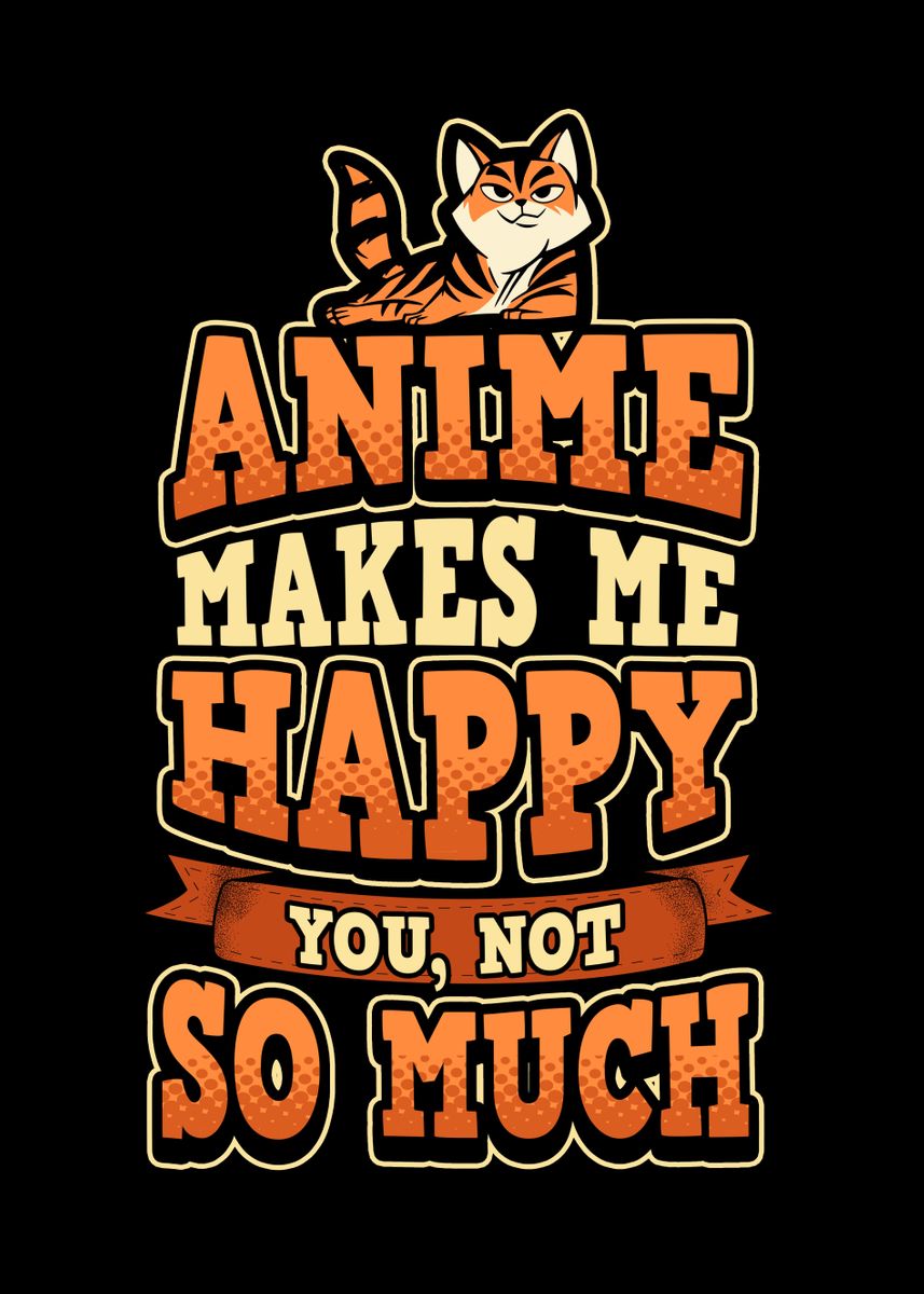 'Funny Anime Otaku Poster' Poster, picture, metal print, paint by PxL ...
