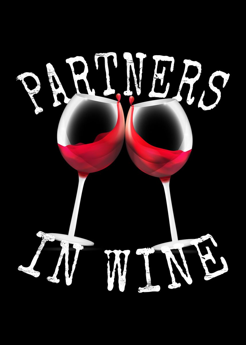 'Partners In Wine' Poster, picture, metal print, paint by EDventures ...