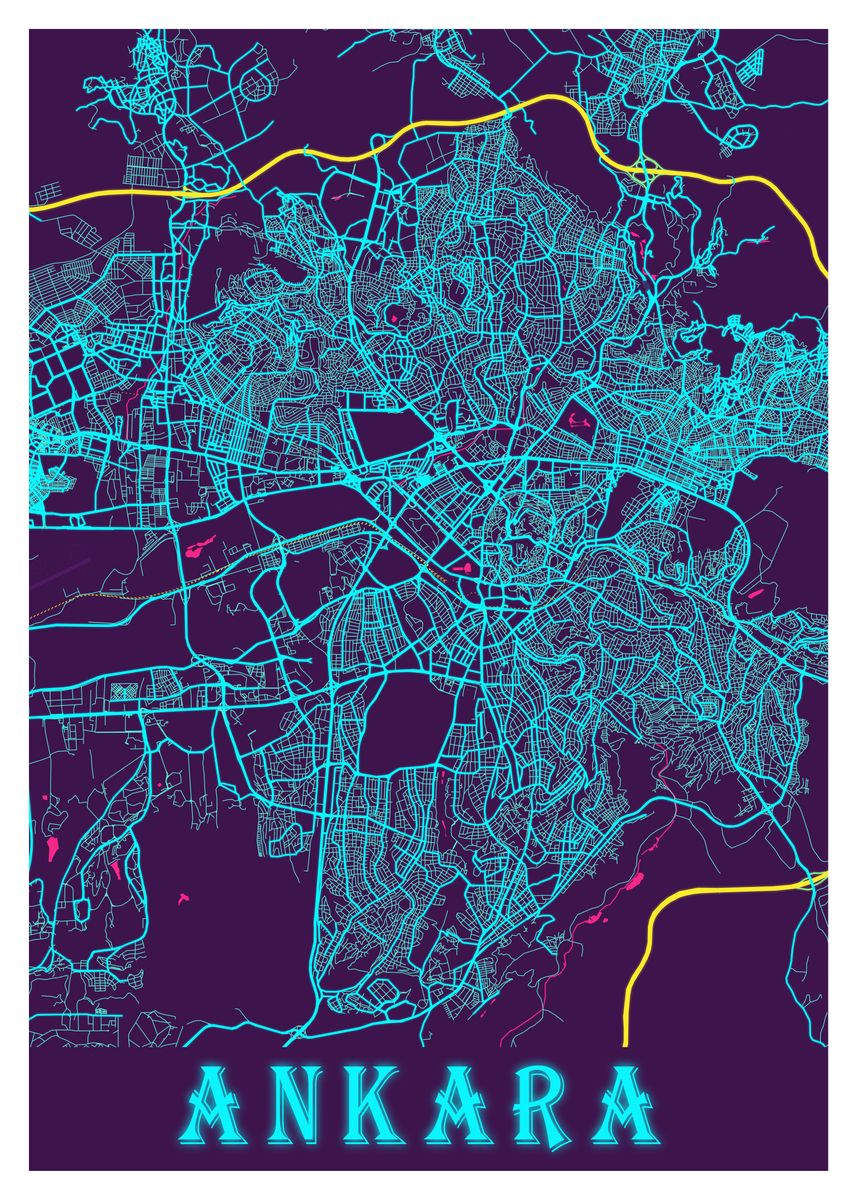 'Ankara Neon City Map' Poster, picture, metal print, paint by Tien ...