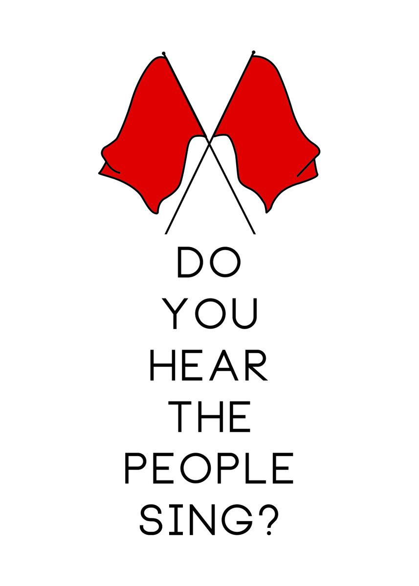'Do U Hear The Ppl Sing' Poster, picture, metal print, paint by ...