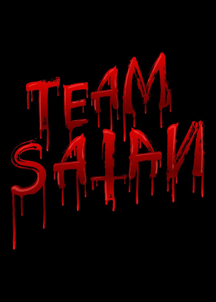 'Team Satan' Poster, picture, metal print, paint by Cooldruck | Displate