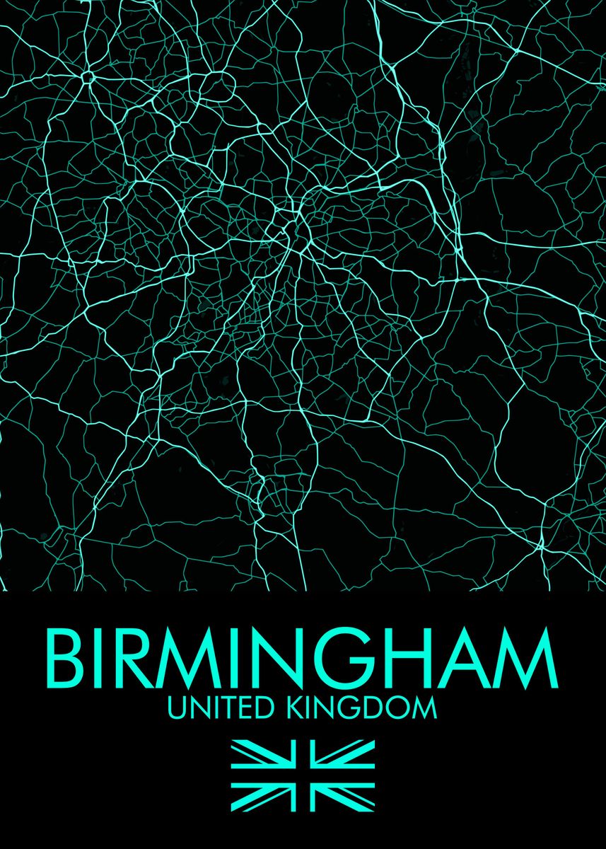'BIRMINGHAM UNITED KINGDOM' Poster by Atomic Chinook | Displate