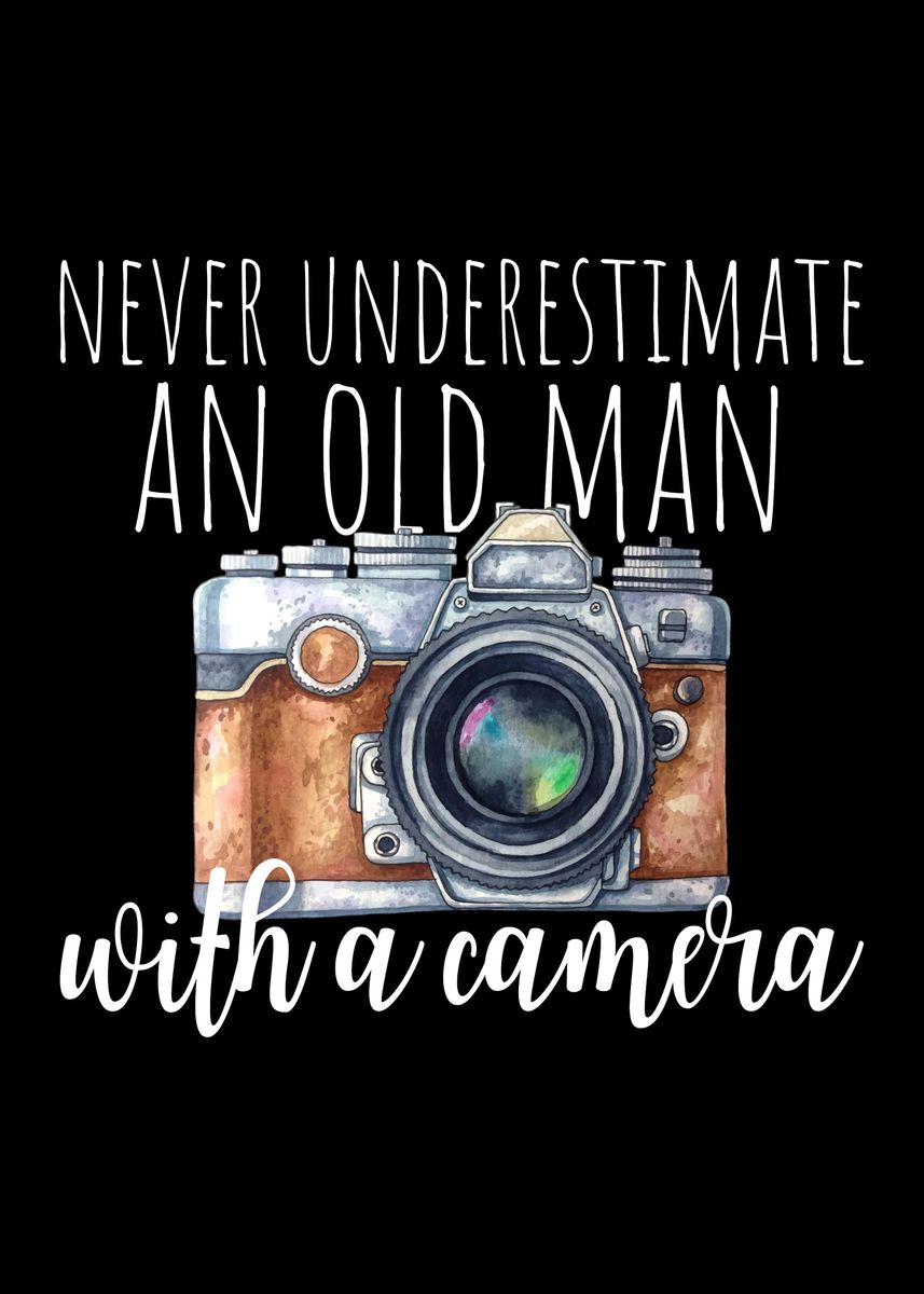 'Old Man With A Camera' Poster by EDventures | Displate