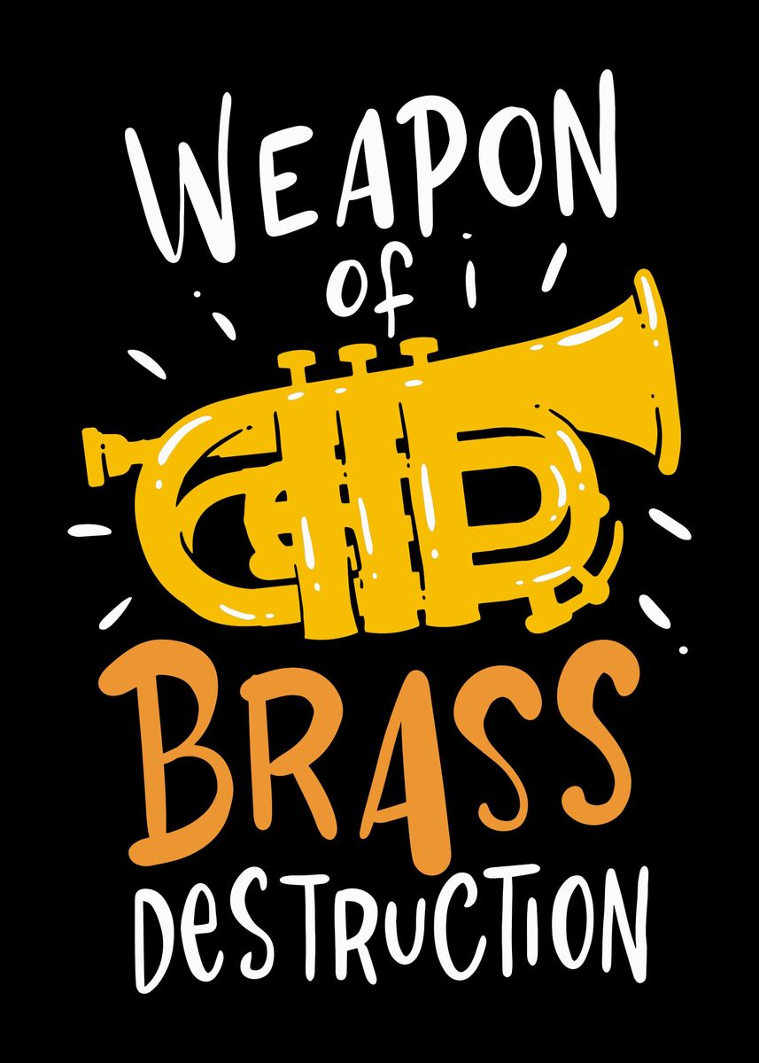 'Tuba Brass Destruction' Poster by EDventures | Displate