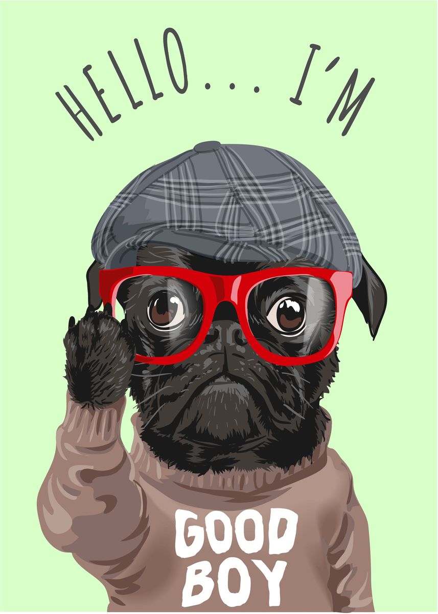 'Such a good boy' Poster by Designersen | Displate