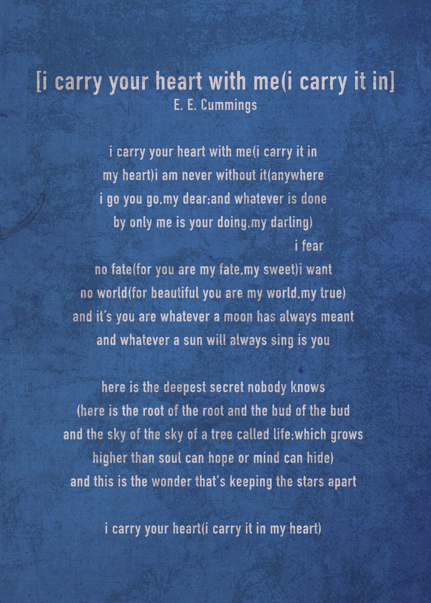 'I Carry Your Heart With Me' Poster by Design Turnpike | Displate