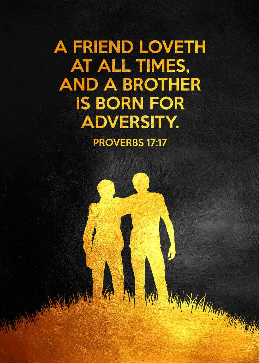'Proverbs 17 17' Poster by ABConcepts | Displate