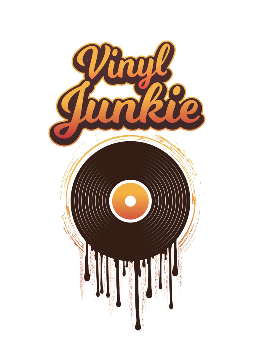'Vinyl Junkie Love Vinyl' Poster, picture, metal print, paint by ...