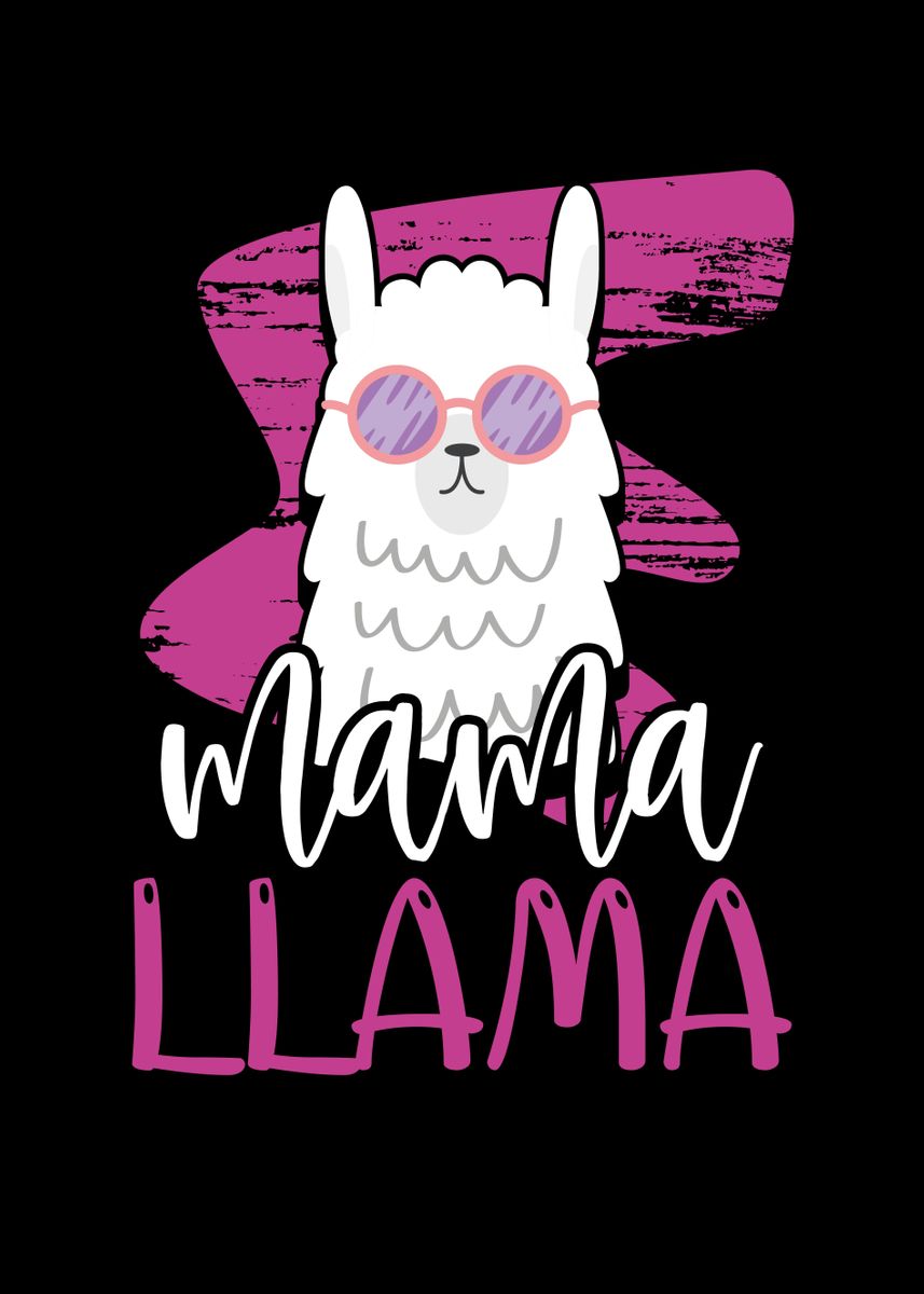 'Mama llama' Poster, picture, metal print, paint by BeMi | Displate