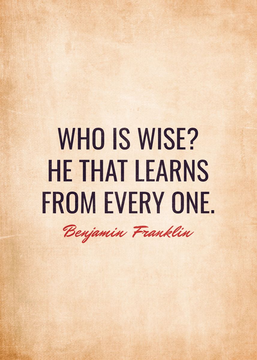 'Quotes Benjamin Franklin' Poster, picture, metal print, paint by Dicky ...