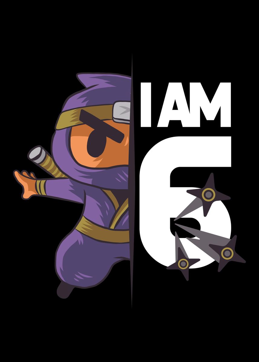 'I Am 6Th Birthday' Poster by CrazySquirrel | Displate