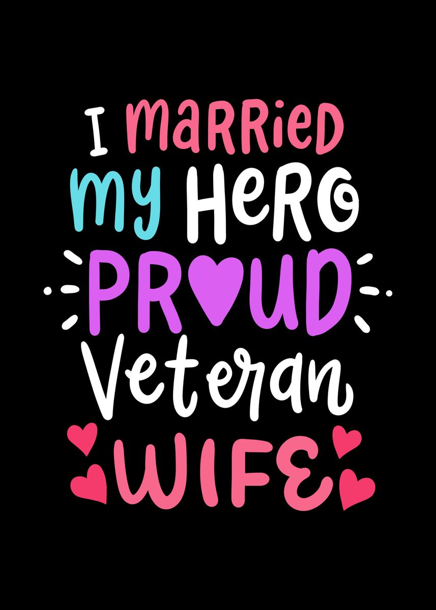 'Veteran Wife Veterans Day' Poster, picture, metal print, paint by ...