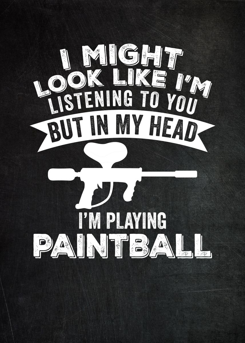 'Paintballer Funny Gift' Poster, picture, metal print, paint by ...