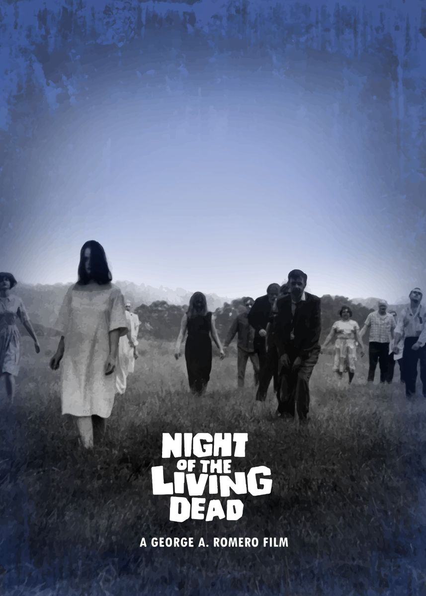 'Night Of The Living Dead' Poster, picture, metal print, paint by Bo ...