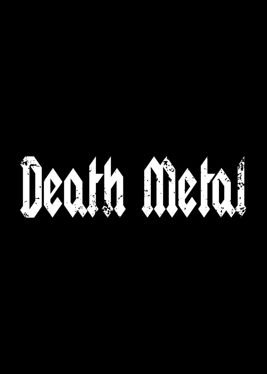 'Death Metal Music' Poster, picture, metal print, paint by EDventures ...