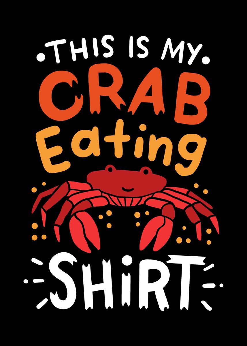 'Crab Crabbing Seafood Food' Poster, picture, metal print, paint by ...