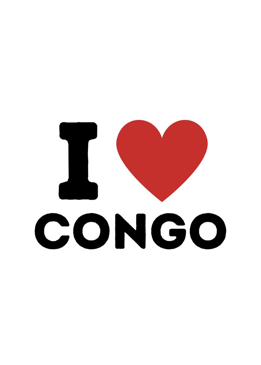 'I Love Congo Simple Heart' Poster, picture, metal print, paint by ...