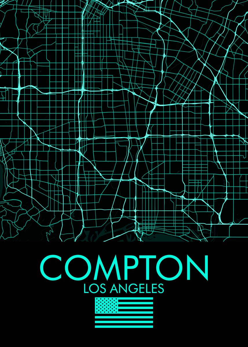 'COMPTON LOS ANGELES USA' Poster, picture, metal print, paint by Atomic ...