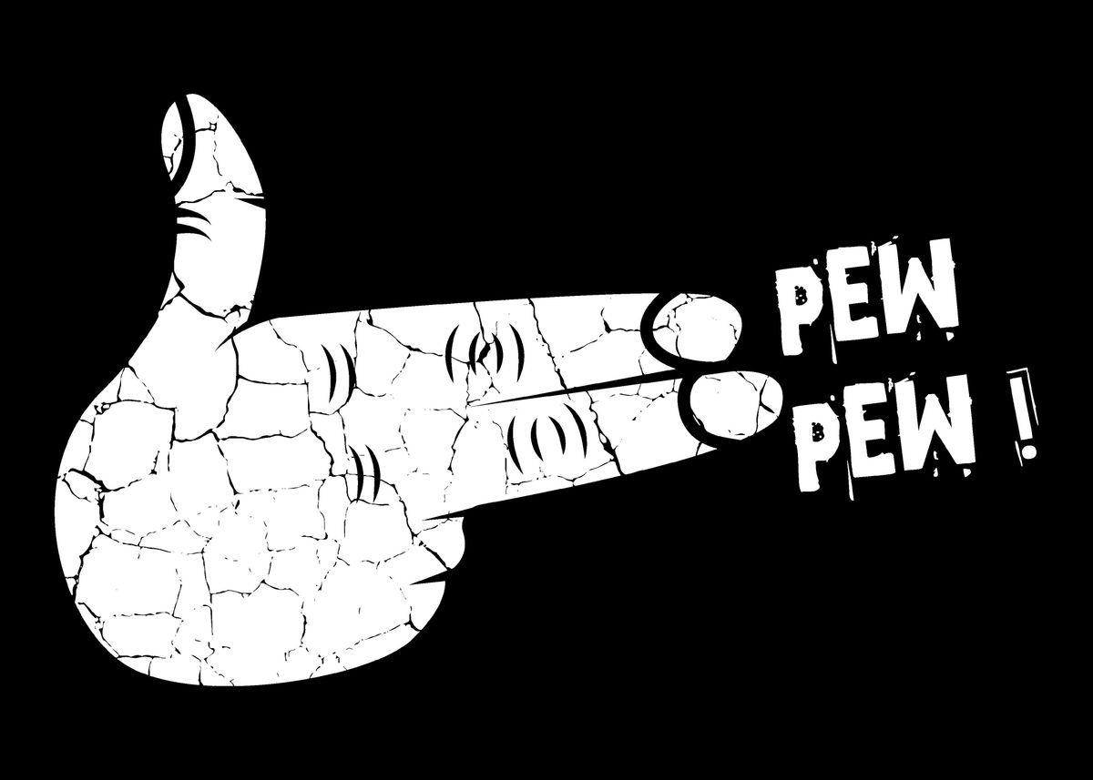 'Pew Hand Pew Funny Person ' Poster by Powdertoastman | Displate
