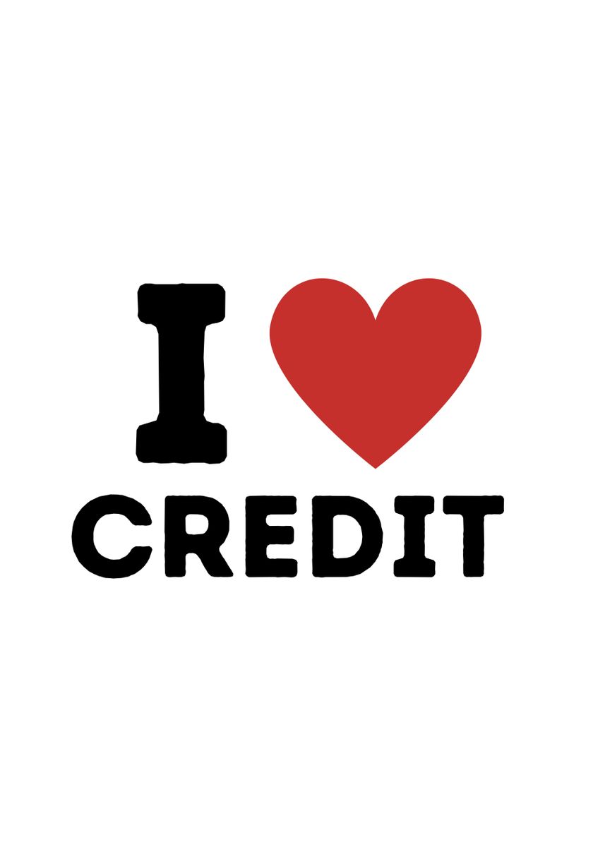 'I Love Credit Simple Heart' Poster, picture, metal print, paint by ...