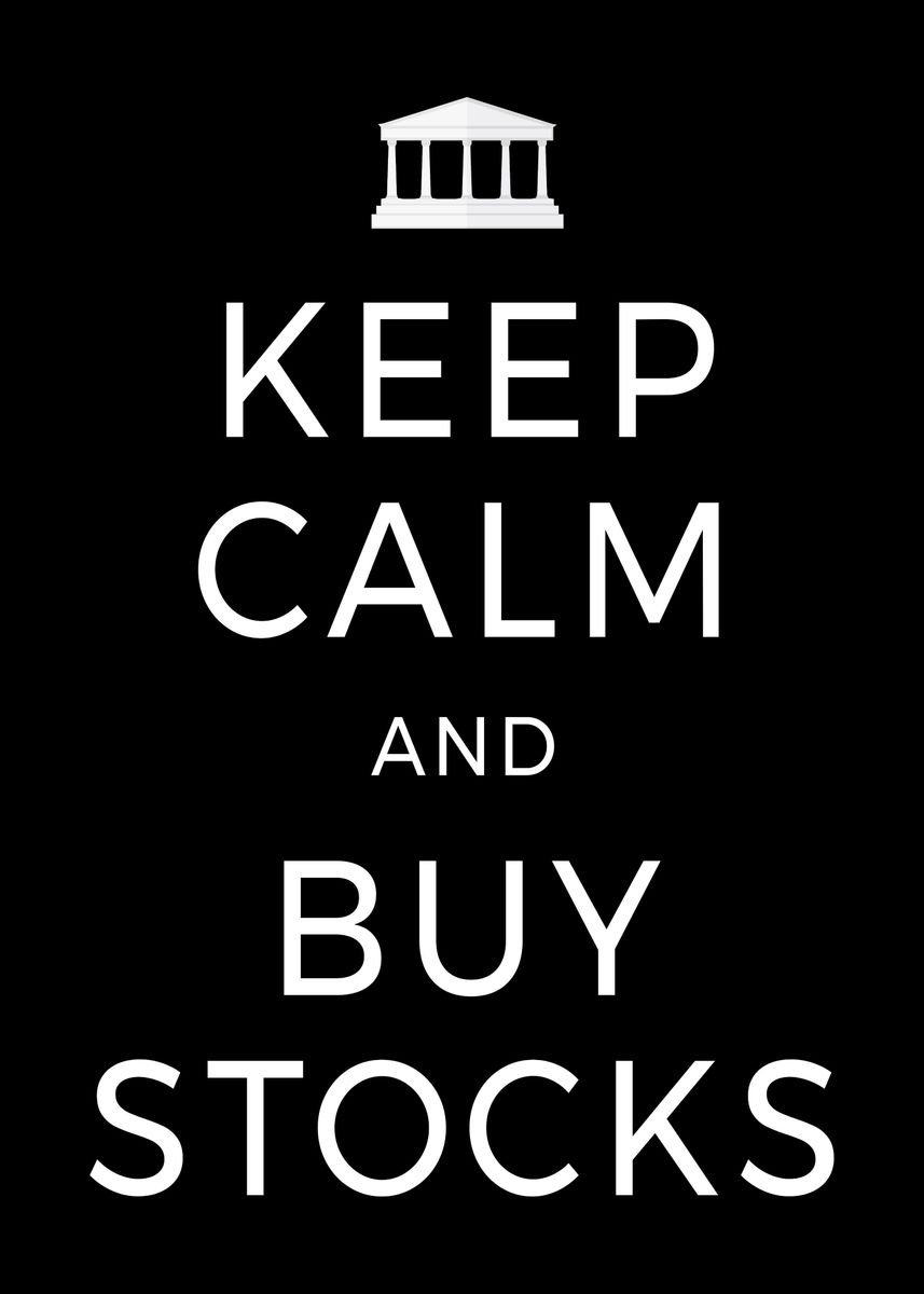 'Keep Calm And Buy Stocks' Poster, picture, metal print, paint by ...