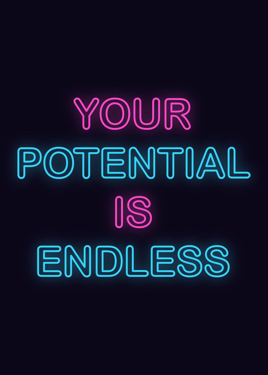 'Neon Motivational quote' Poster, picture, metal print, paint by ...