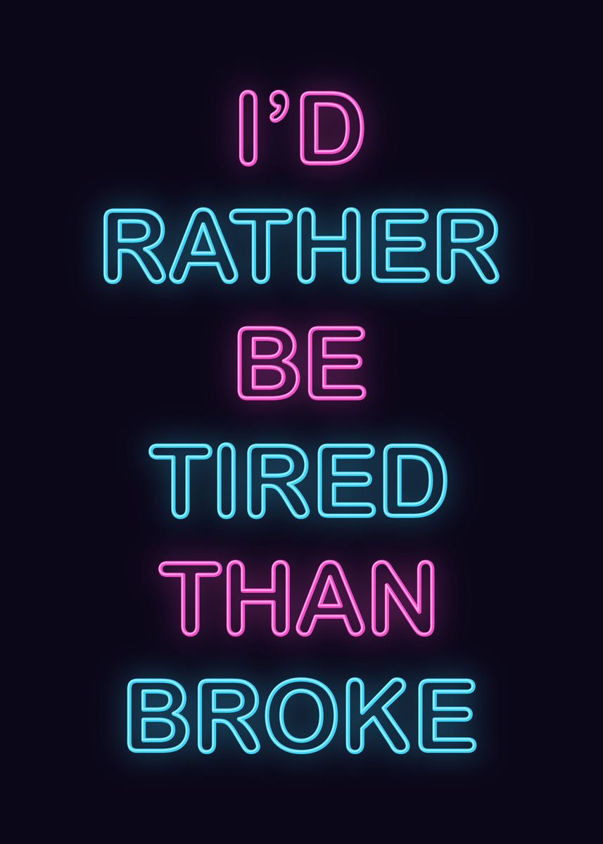 'Neon Motivational Quote' Poster, picture, metal print, paint by ...