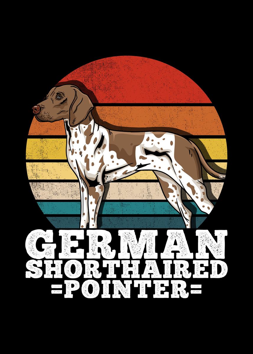 'German Shorthaired Pointer' Poster, picture, metal print, paint by ...