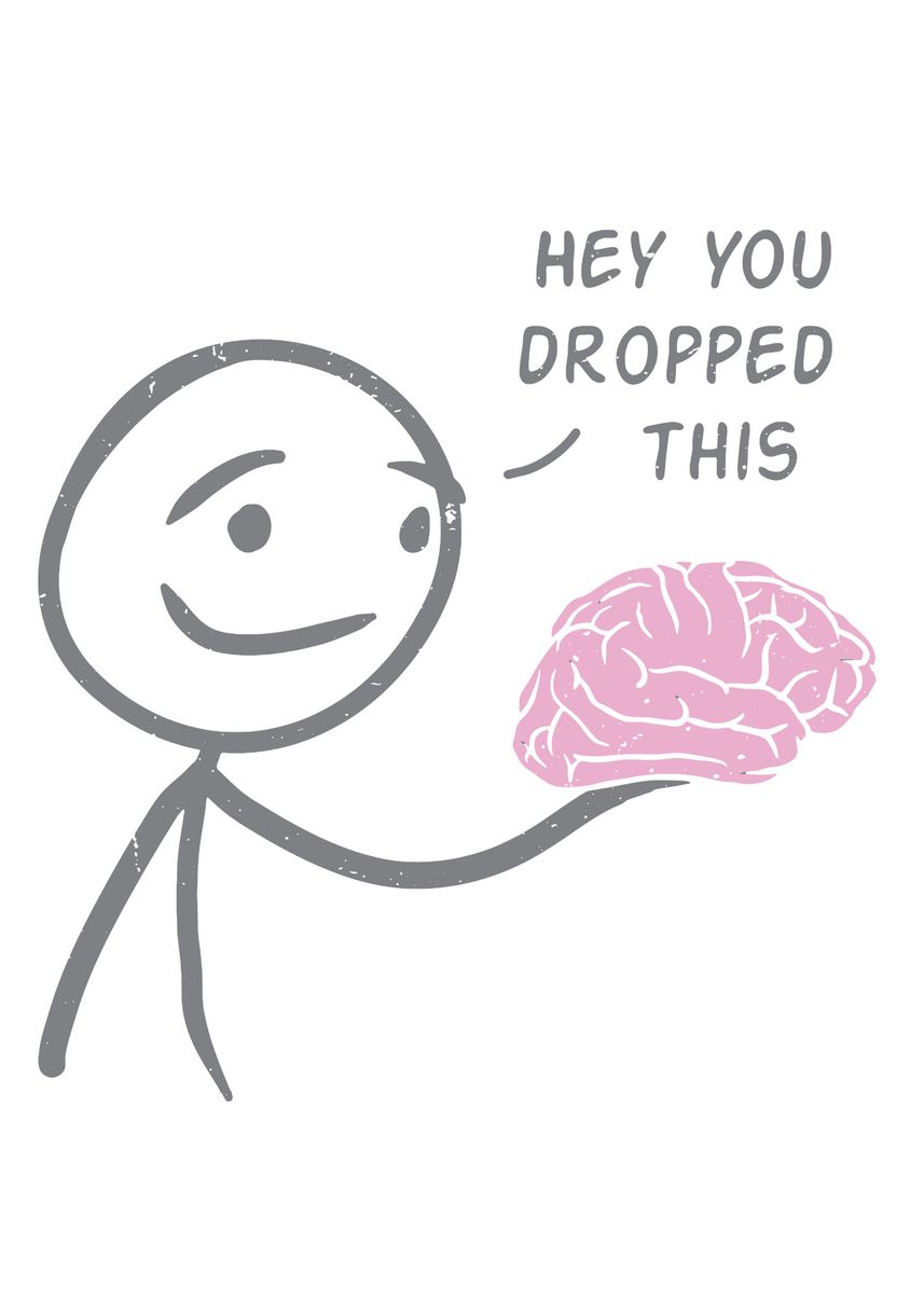 'Hey you Dropped this' Poster, picture, metal print, paint by ...