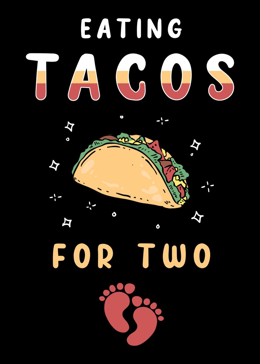 'Tacos For Two' Poster by Cooldruck | Displate