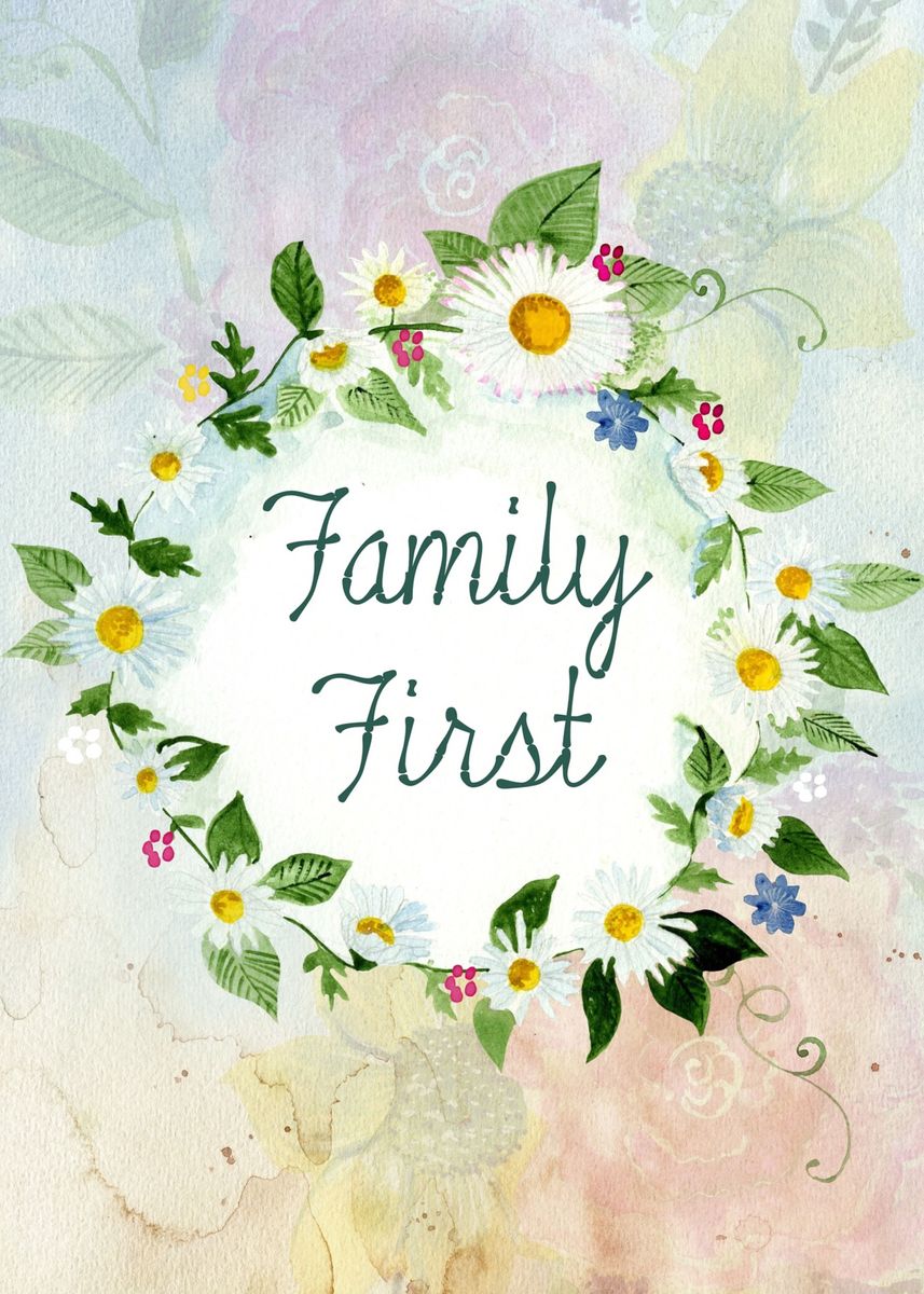 'Family first' Poster, picture, metal print, paint by Corazon666 | Displate