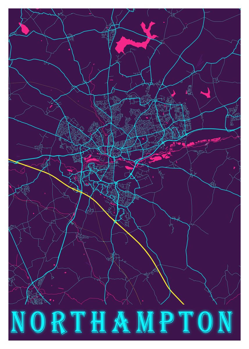 'Northampton Neon City Map' Poster, picture, metal print, paint by Tien ...