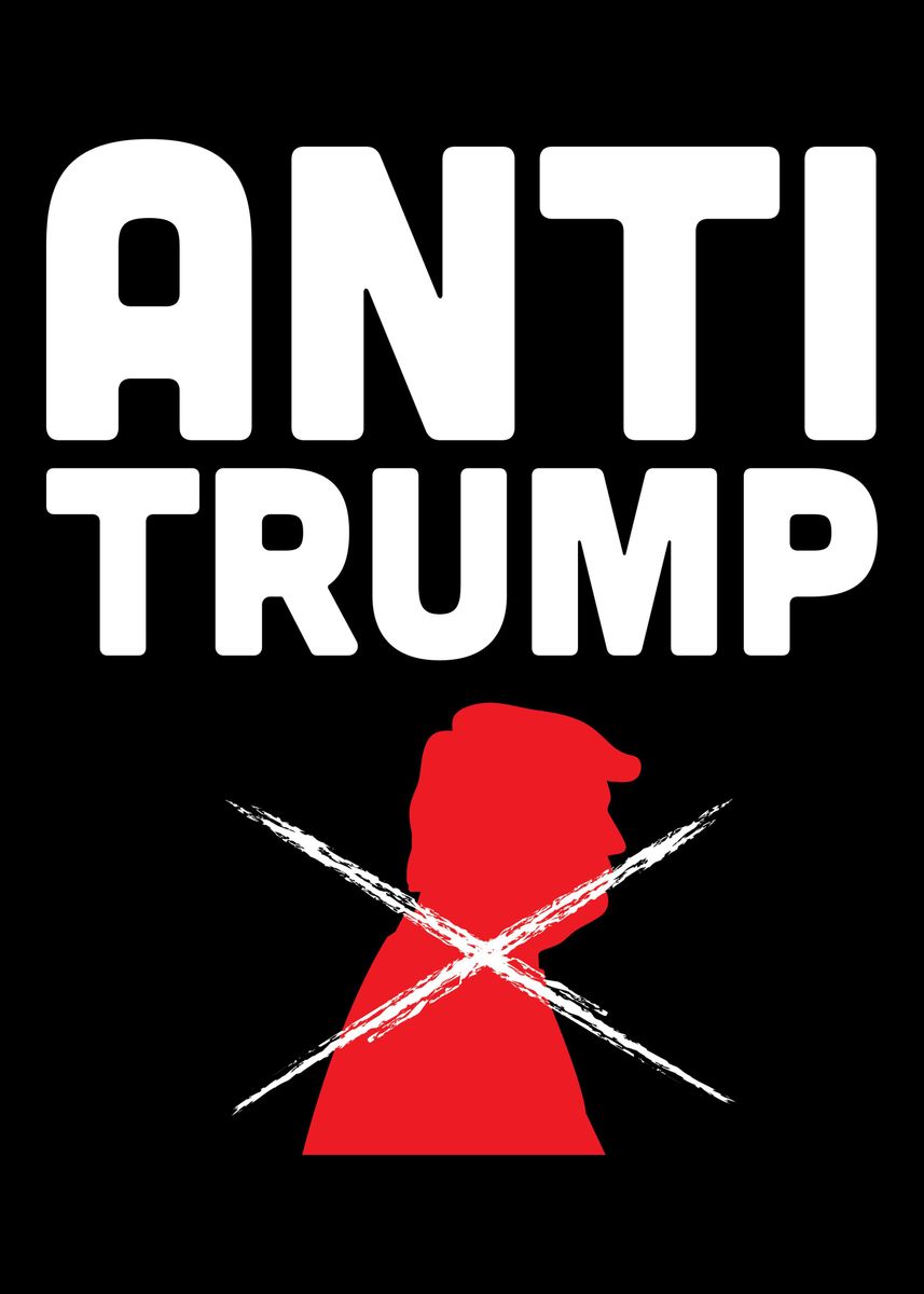 'Anti Trump USA without p' Poster by Bernie Bernecker | Displate