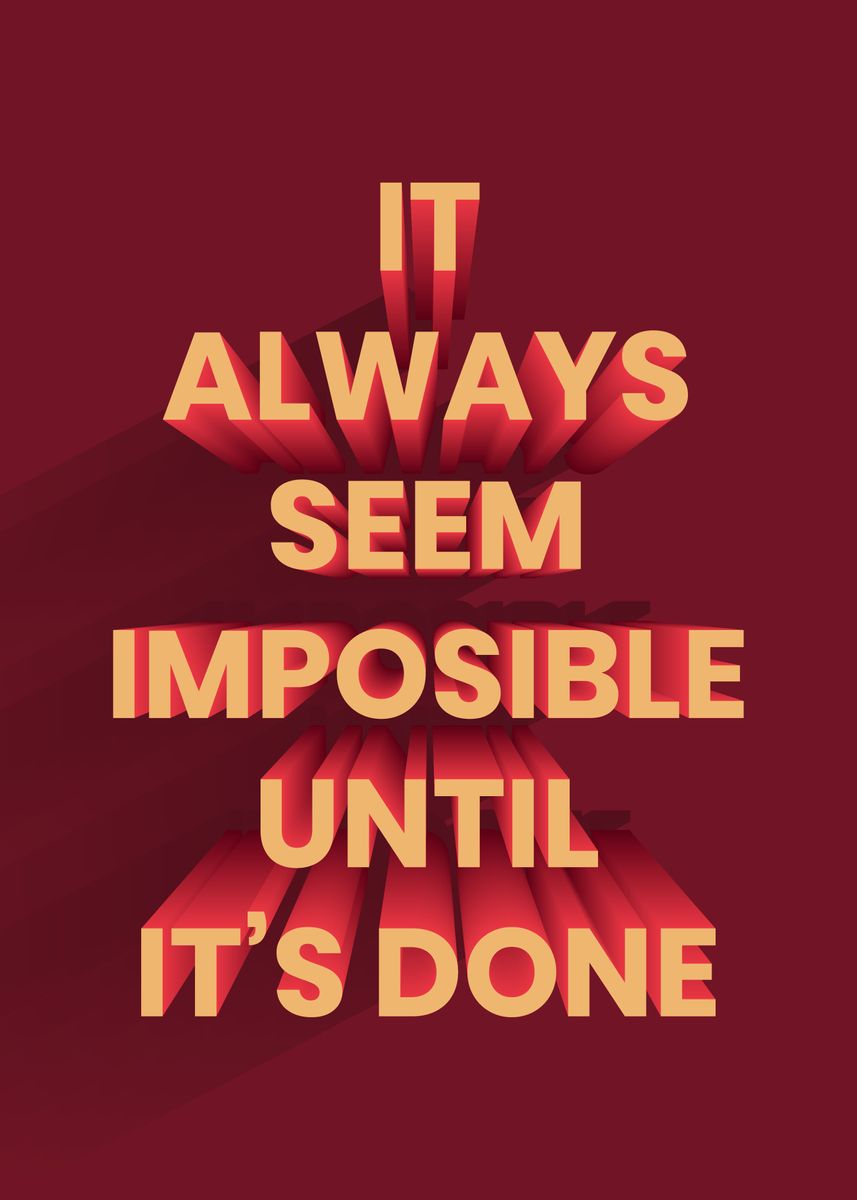 '3D Motivation Quote' Poster by Rizalul Ammar | Displate