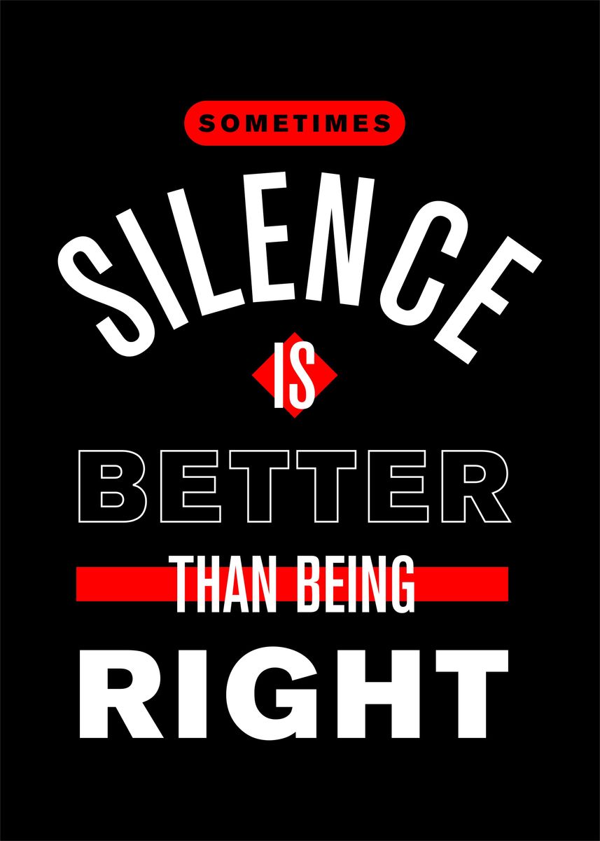 'Sometimes Silence is' Poster, picture, metal print, paint by Syahrasi ...