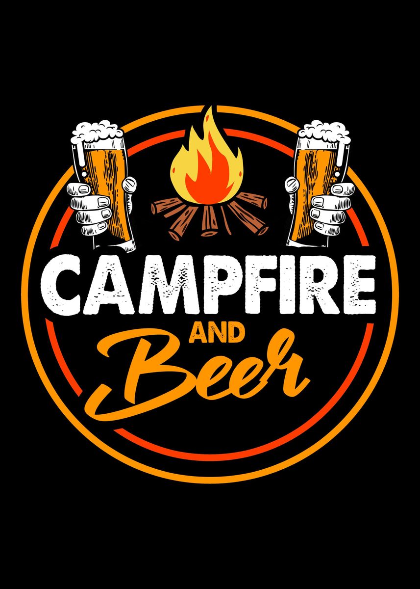 'Camping Campfire Beer' Poster, picture, metal print, paint by ...