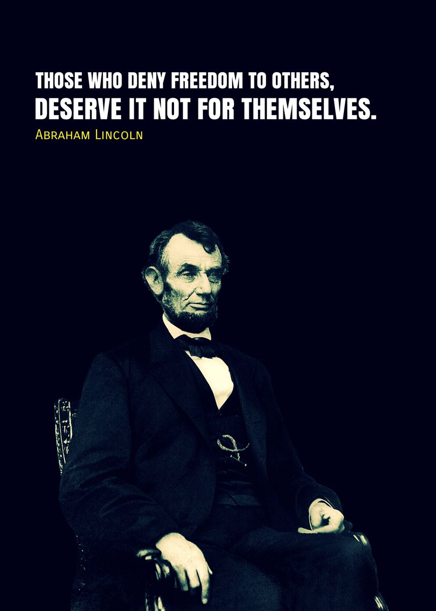 'abraham lincoln quotes' Poster by iwak ayam | Displate