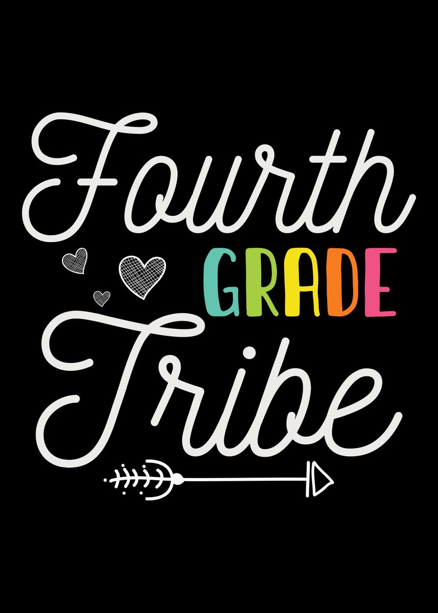 '4th Grade Tribe' Poster, picture, metal print, paint by Cooldruck ...