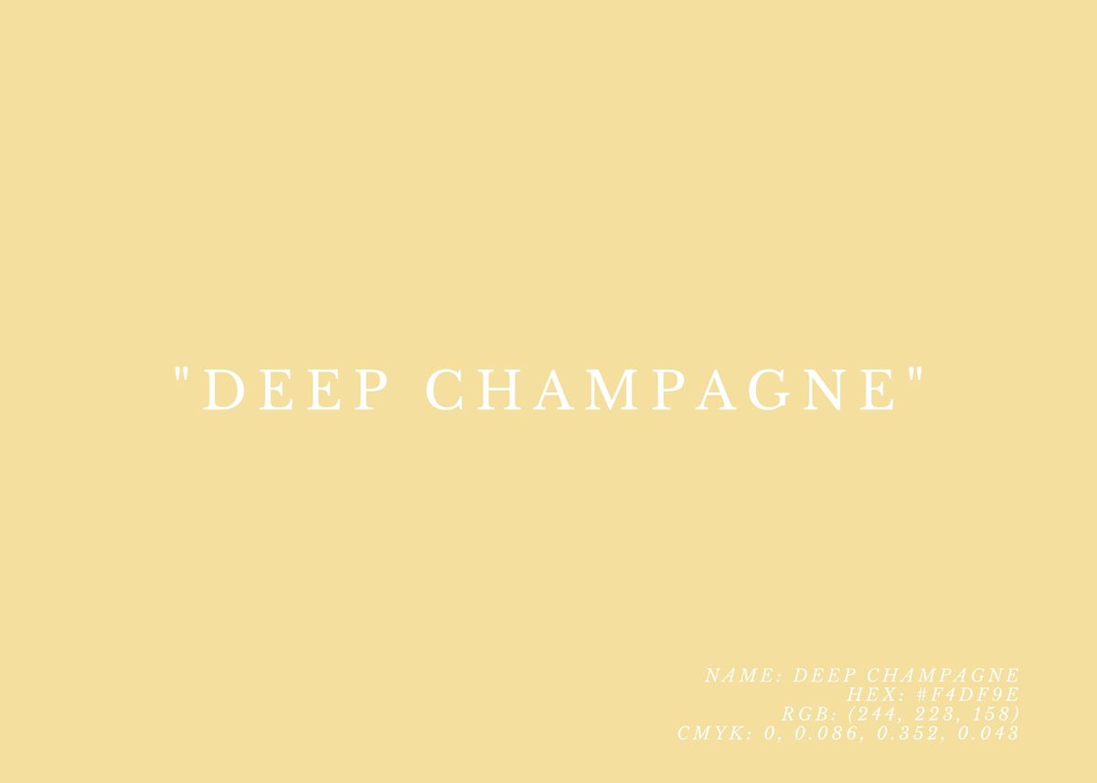 'Deep Champagne' Poster by BLVCK BLEACH | Displate
