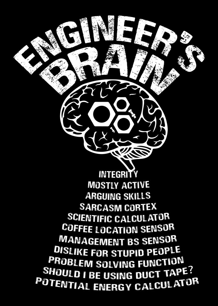 'engineer funny engineering' Poster, picture, metal print, paint by ...